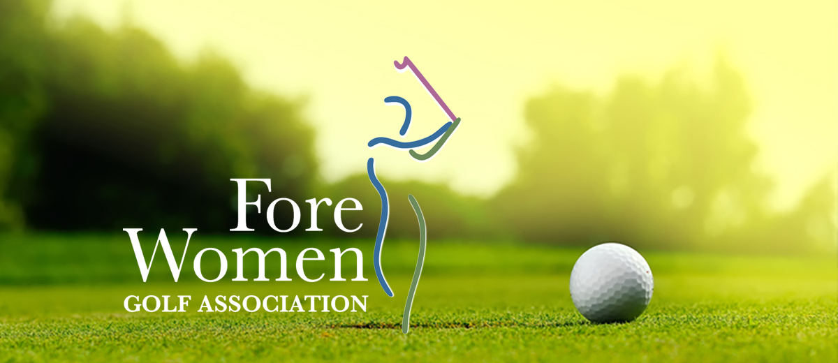 Fore Women Golf Association | Providing opportunities for women to play ...